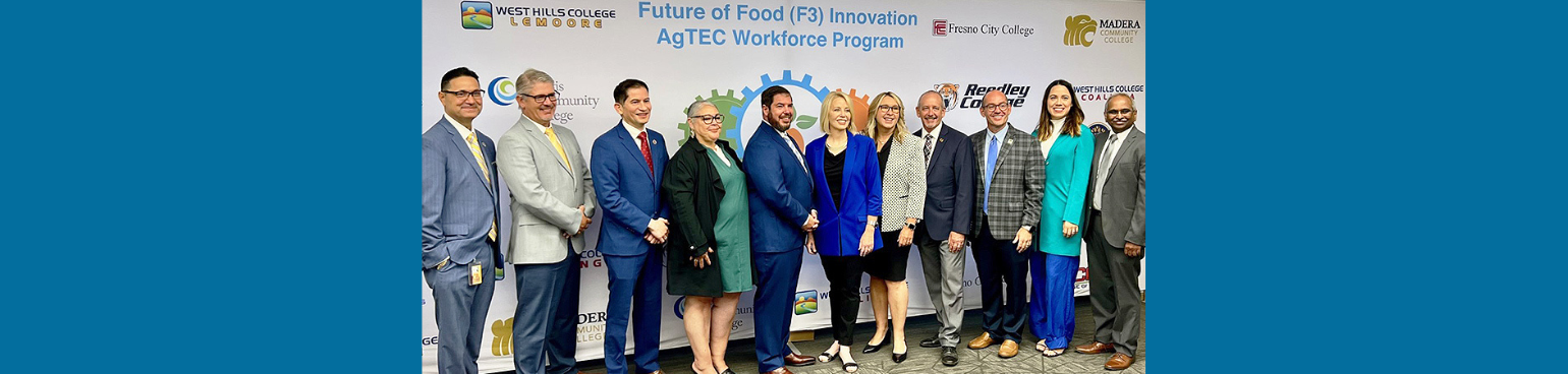 Fresno-Merced Future of Food Innovation coalition receives $65.1M from ...