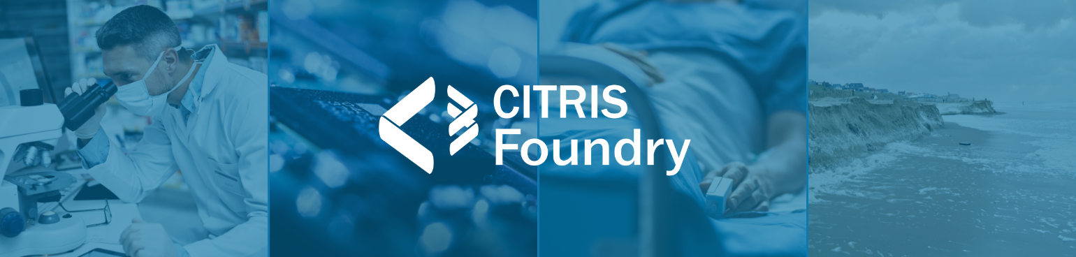 CITRIS Foundry announces spring 2024 cohort - CITRIS and the Banatao Institute